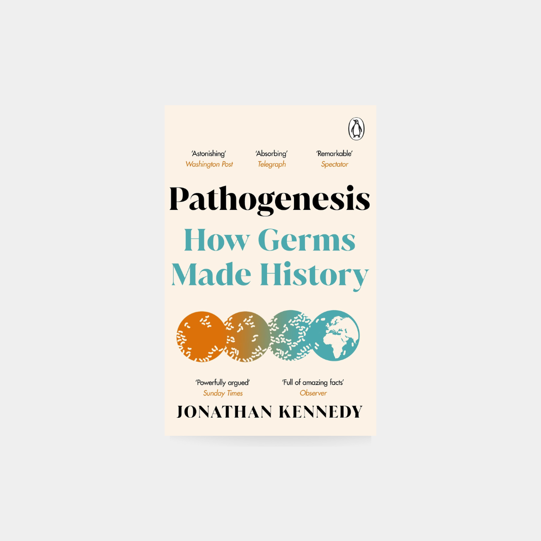 Pathogenesis: How Germs Made History