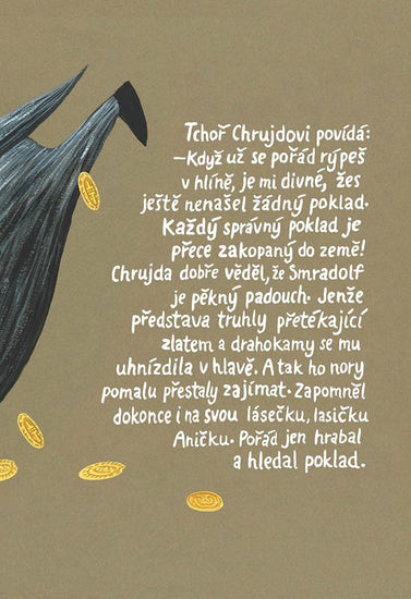 Jezevec Chrujda hledá poklad