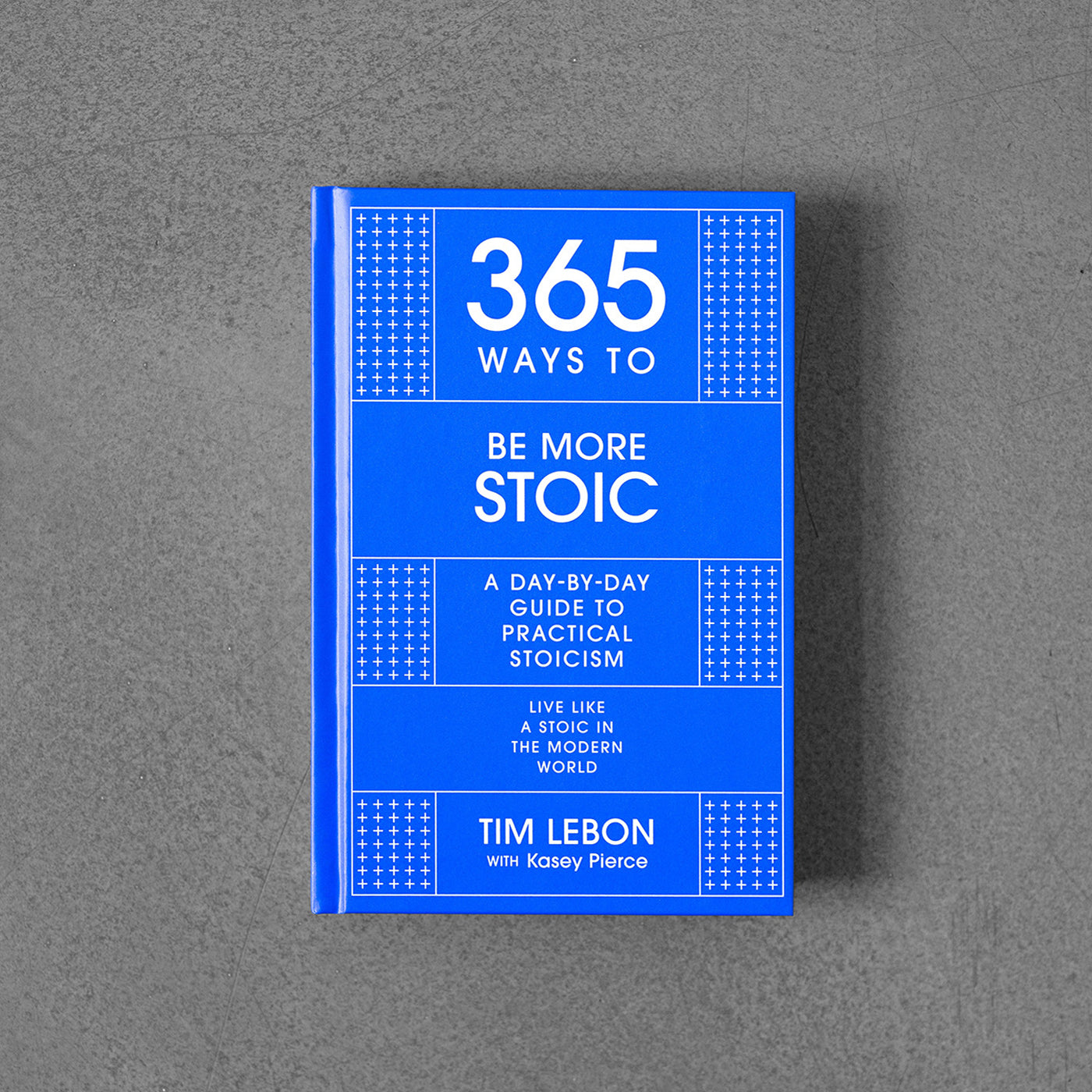 365 Ways to be More Stoic, Tim Lebon – Book Therapy