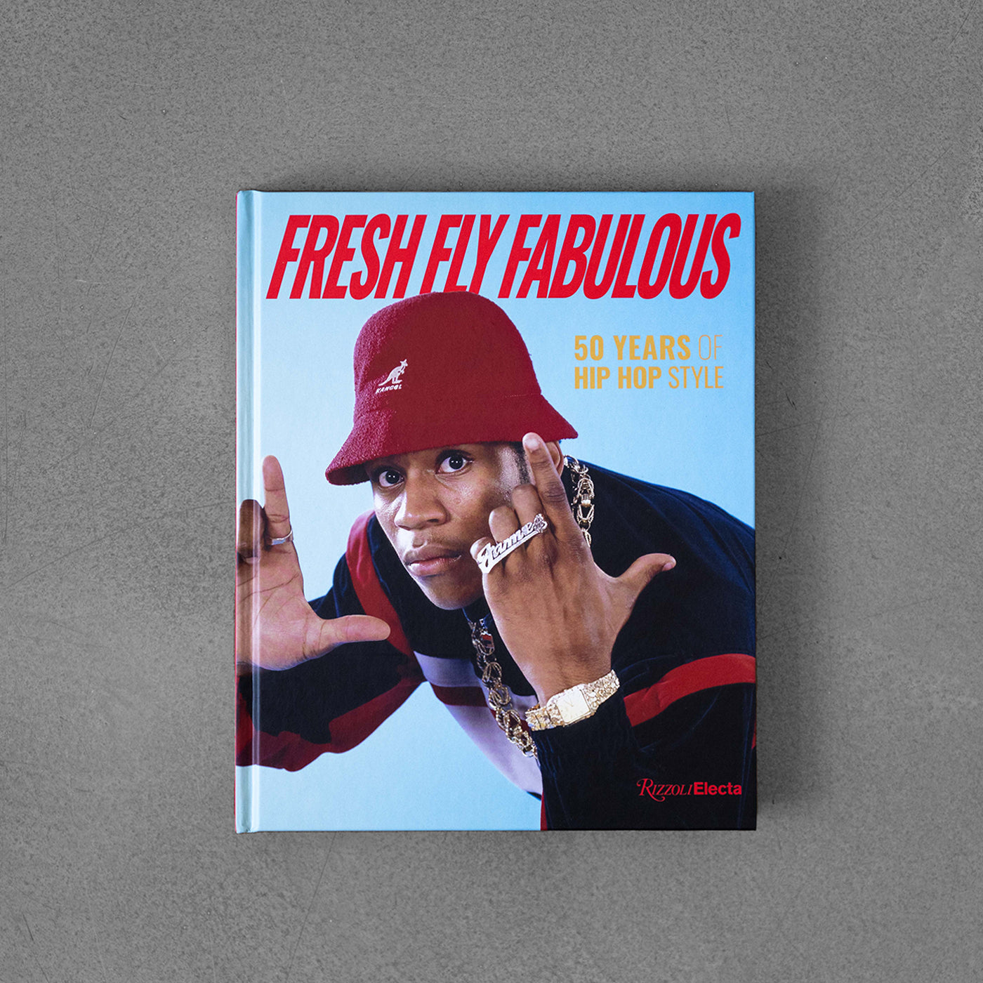 Fresh Fly Fabulous: 50 Years of Hip Hop Style