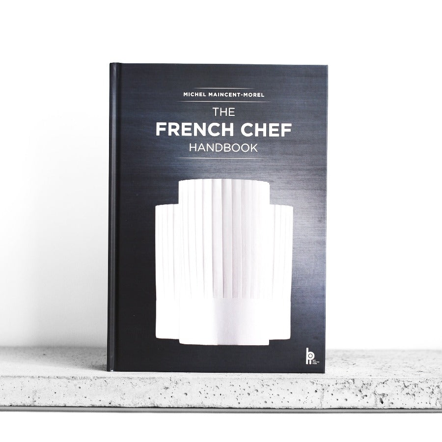 The French Chef Handbook - Michel Maincent-Morel – Book Therapy